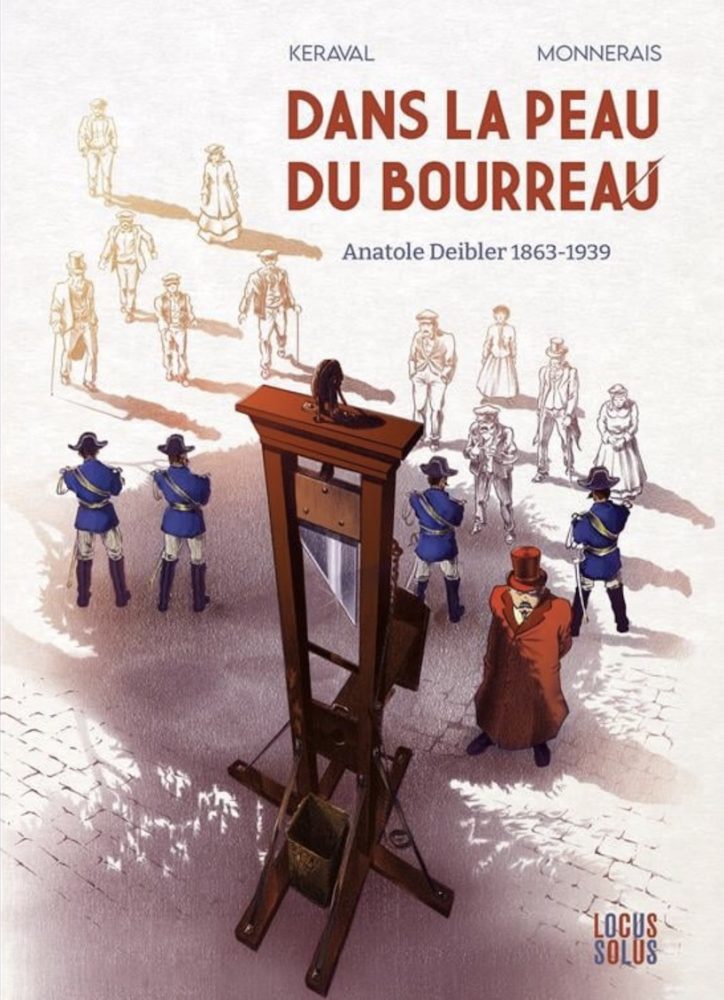 L’HISTOIRE DU BOURREAU LE PLUS CÉLÈBRE DE FRANCE : LE RENNAIS ANATOLE ...